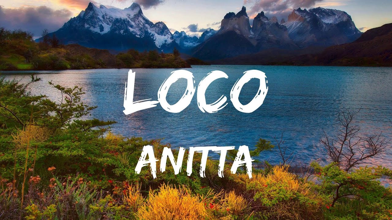 Anitta - Loco / LETRAS - YouTube