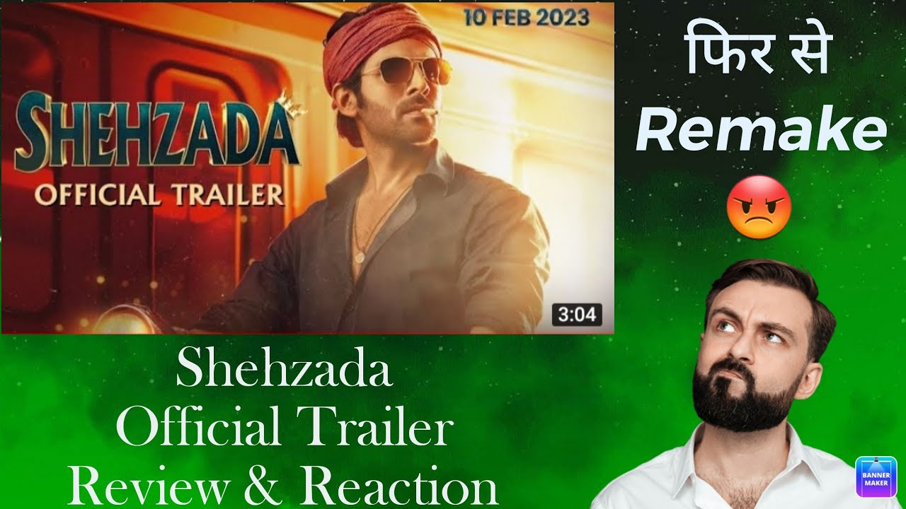 Shehzada Official Trailer Review | Kartik's Next Blockbuster | Shehzada ...