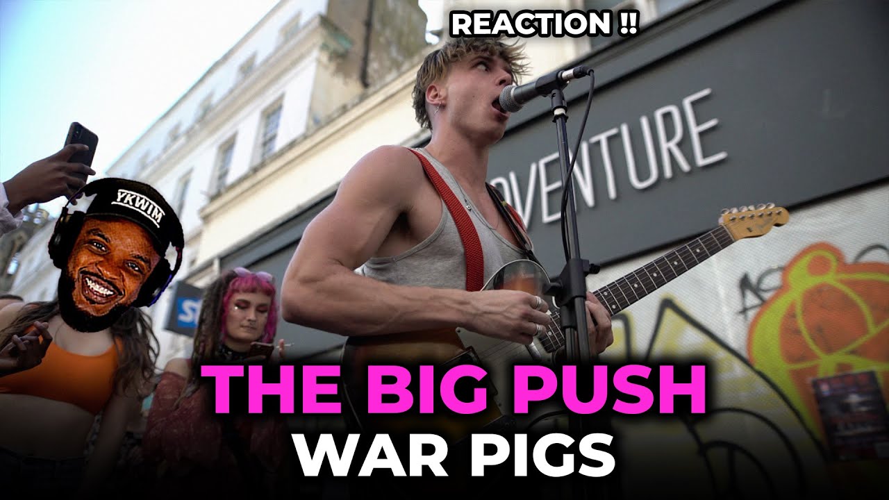 🎵 The Big Push - War Pigs REACTION - YouTube