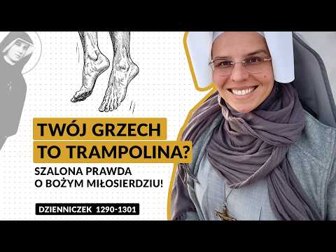 Zeszyty Miłości Pełne [#111] Twój grzech to trampolina? Szalona prawda o Miłosierdziu! | s. Gaudia