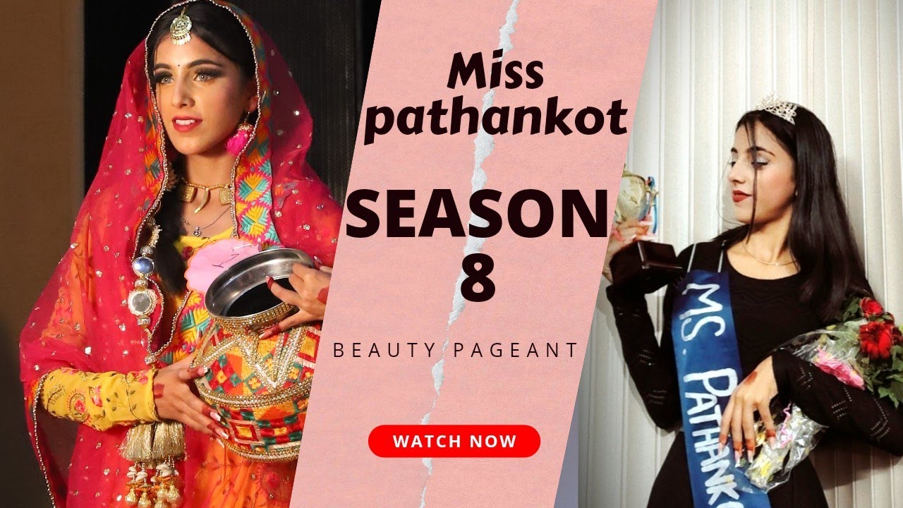 Miss Pathankot punjaban season - 8 (2022) | beauty pageant | - YouTube