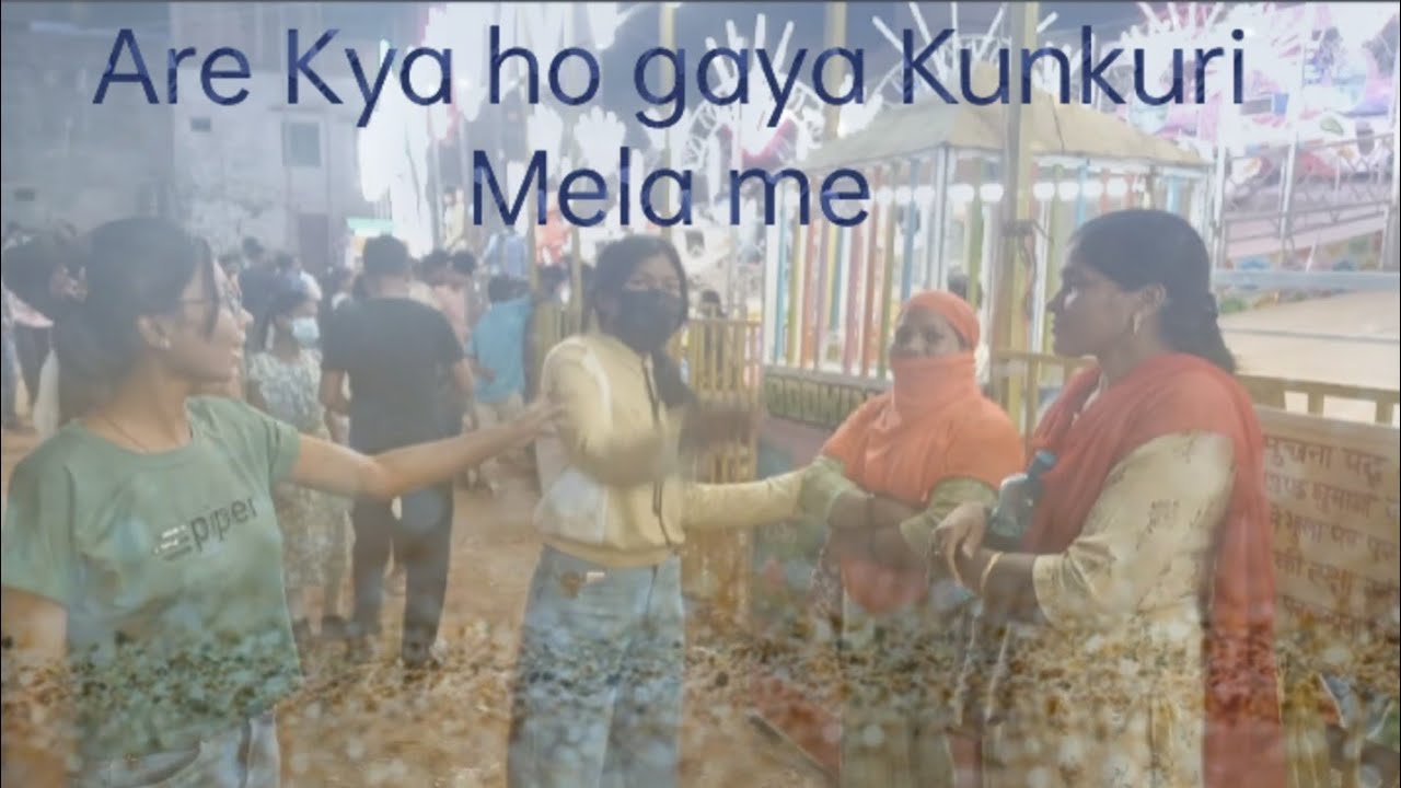 Kunkuri mela #कुनकुरी मेला #Jashpur Jila me #D.K.K Vlogs - YouTube