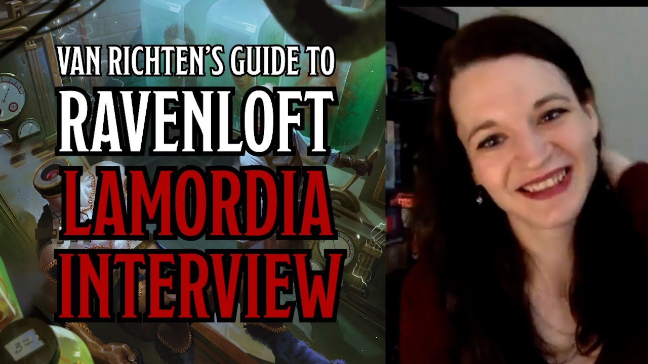 Lamordia with Amanda Hamon | Van Richten's Guide to Ravenloft | D&D ...