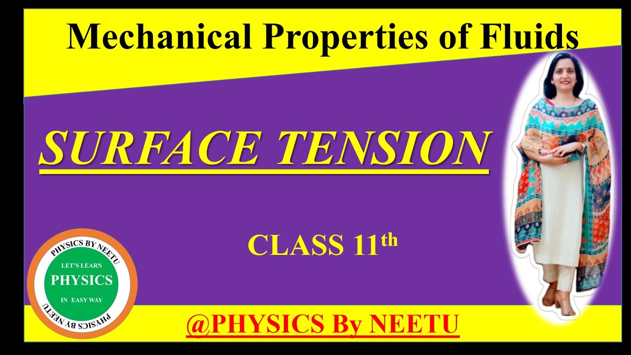 Surface Tension | Class 11th Physics Chapter 9 Mechanical properties of ...