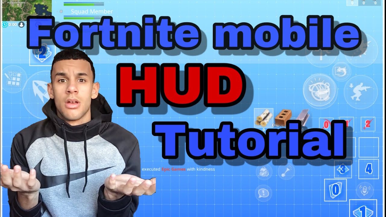 FORTNITE MOBILE FULL HUD TUTORIAL (TIPS AND TRICKS) - YouTube