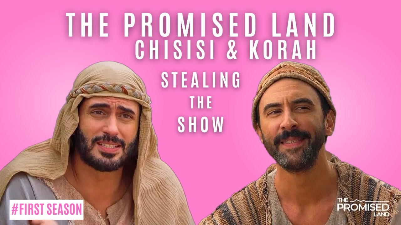 The Promised Land - Chisisi & Korah Stealing The Show - YouTube