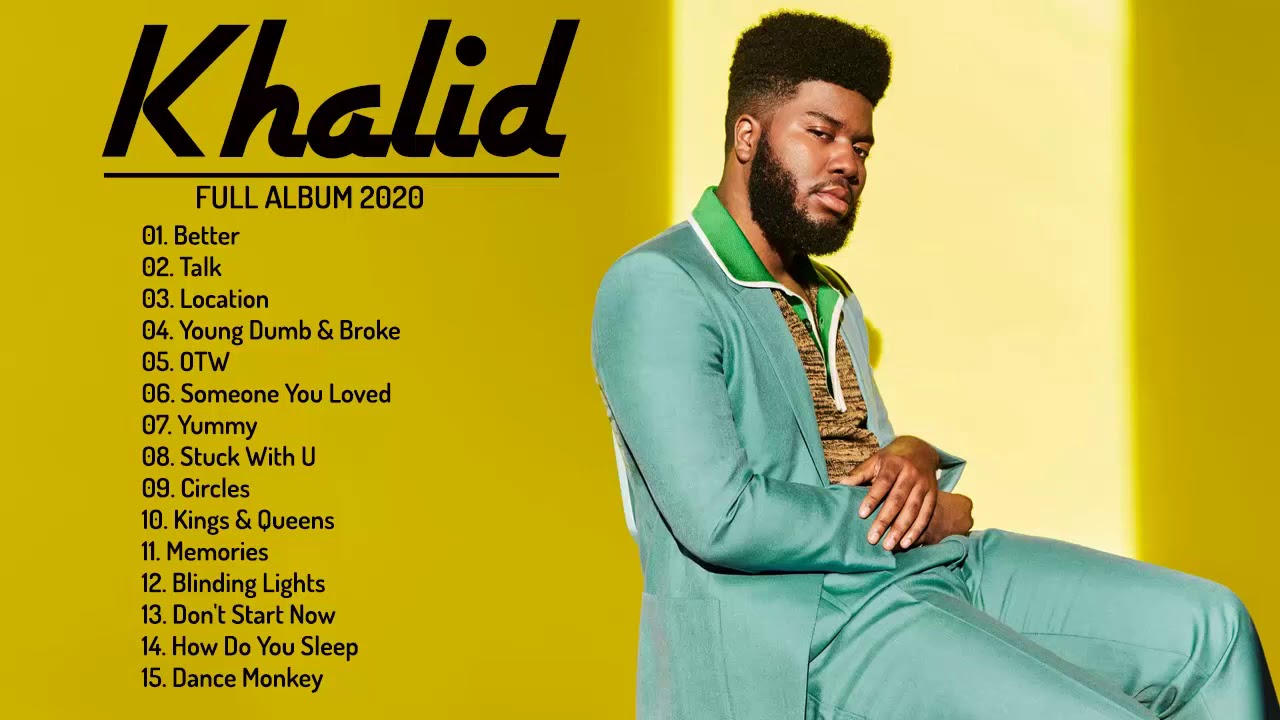 Best Of Khalid 2020 | Khalid Greatest Hits 2020 | Khalid Playlist All ...