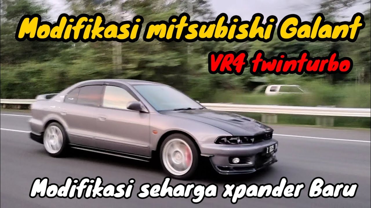 Modifikasi Mitsubishi Galant VR4‼️sudah habis 1 xpander baru - YouTube
