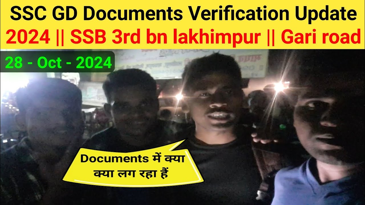 SSC GD Documents Verification Update 2024 | SSC GD Review | SSB ...
