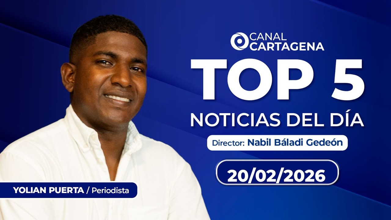 LAS 5 NOTICIAS MÁS IMPORTANTES DEL DIA: VIERNES 20 DE FEBRERO 2026 ...