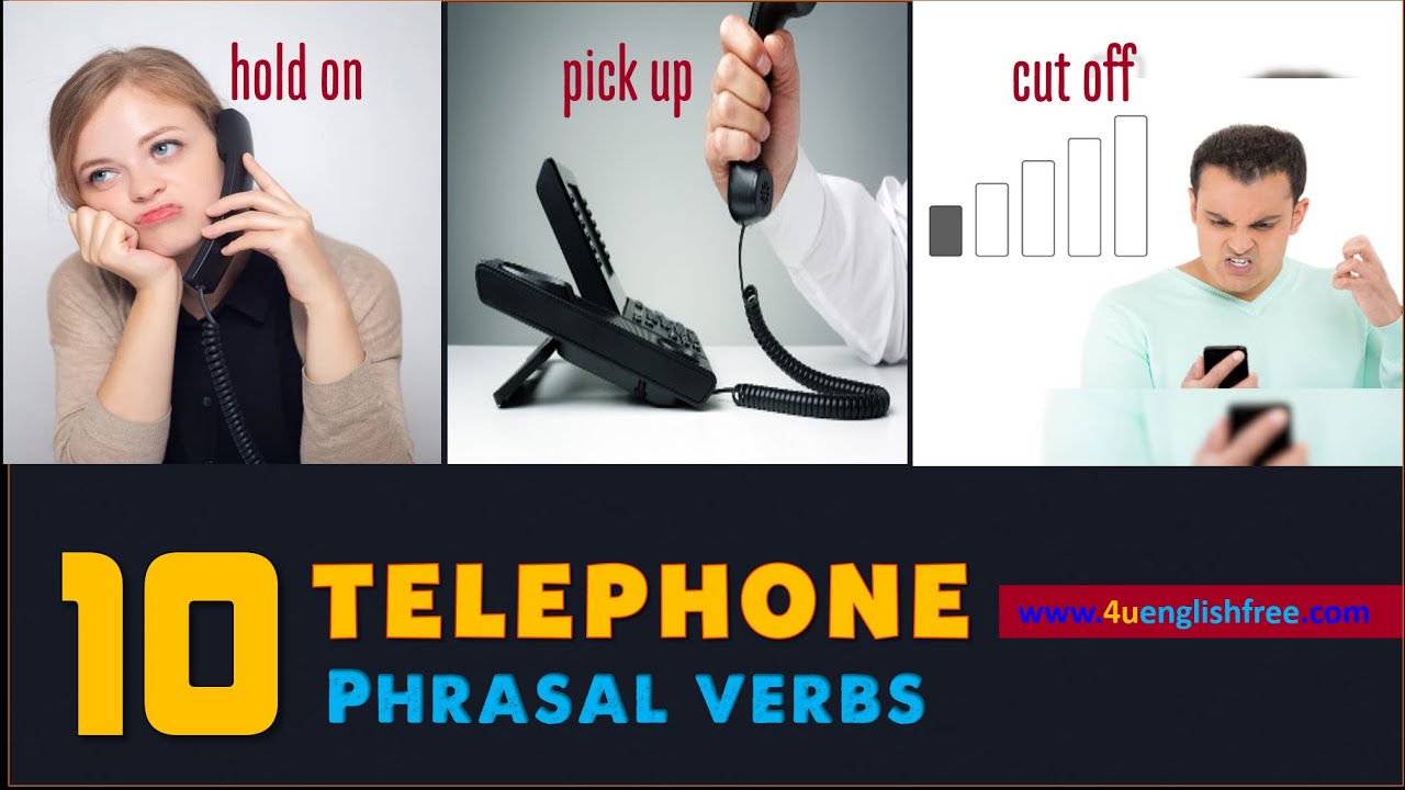 [19] ENGLISH PHRASAL VERBS | TELEPHONE (with examples) - YouTube