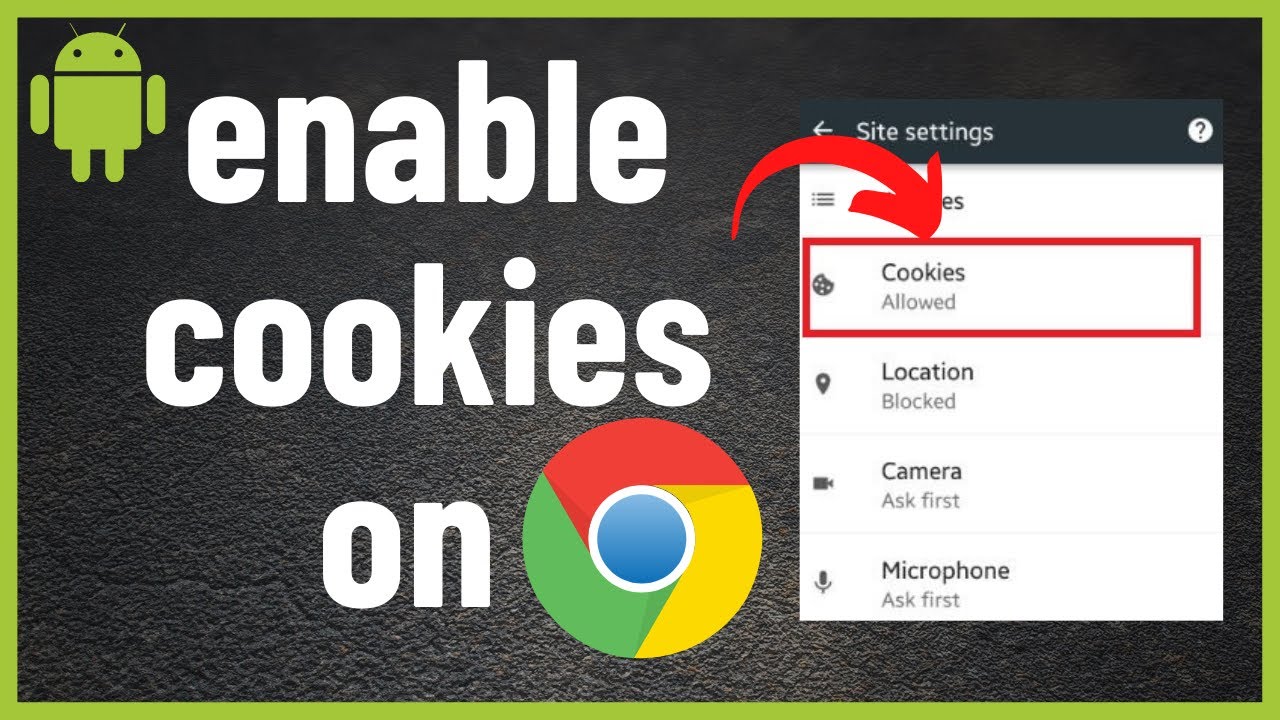 How To Enable Cookies On Android Phone - enable cookies on google ...