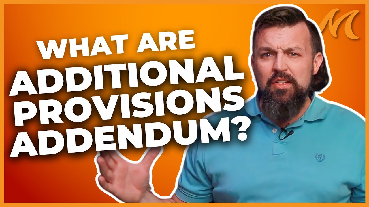 🏡What are Additional Provision Addendum in Real Estate - YouTube