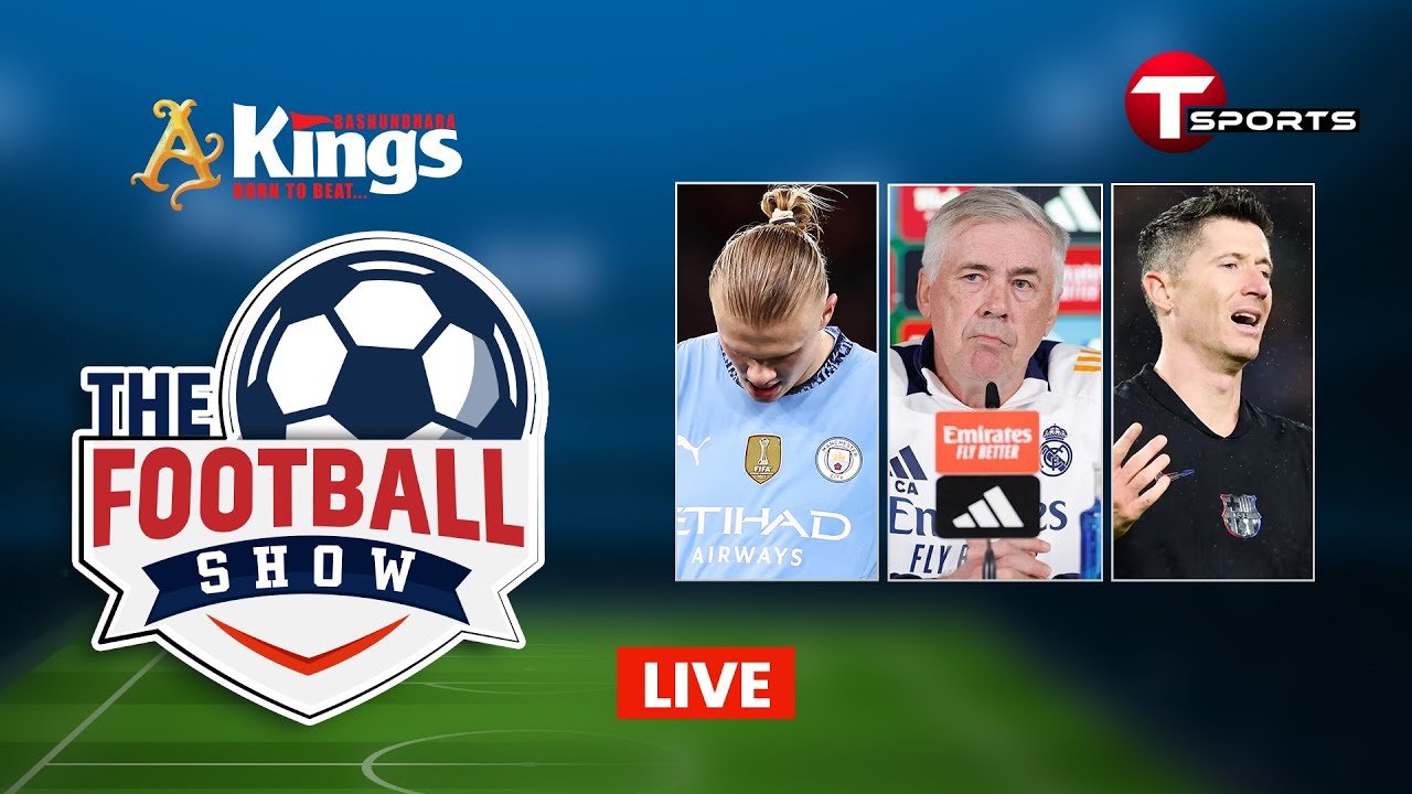 Live | The Football Show | Talk Show | Football | Football Analyst | T ...