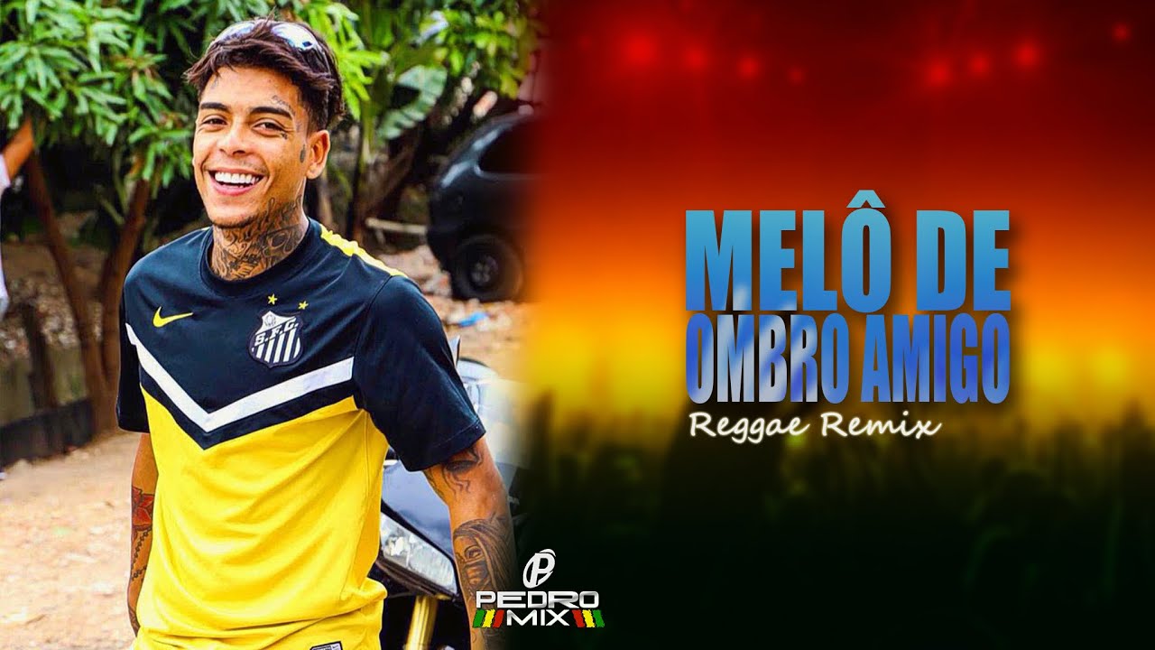 MELÔ DE OMBRO AMIGO - Mc Kevin (Reggae Funk 2025) @djpedromixofc - YouTube