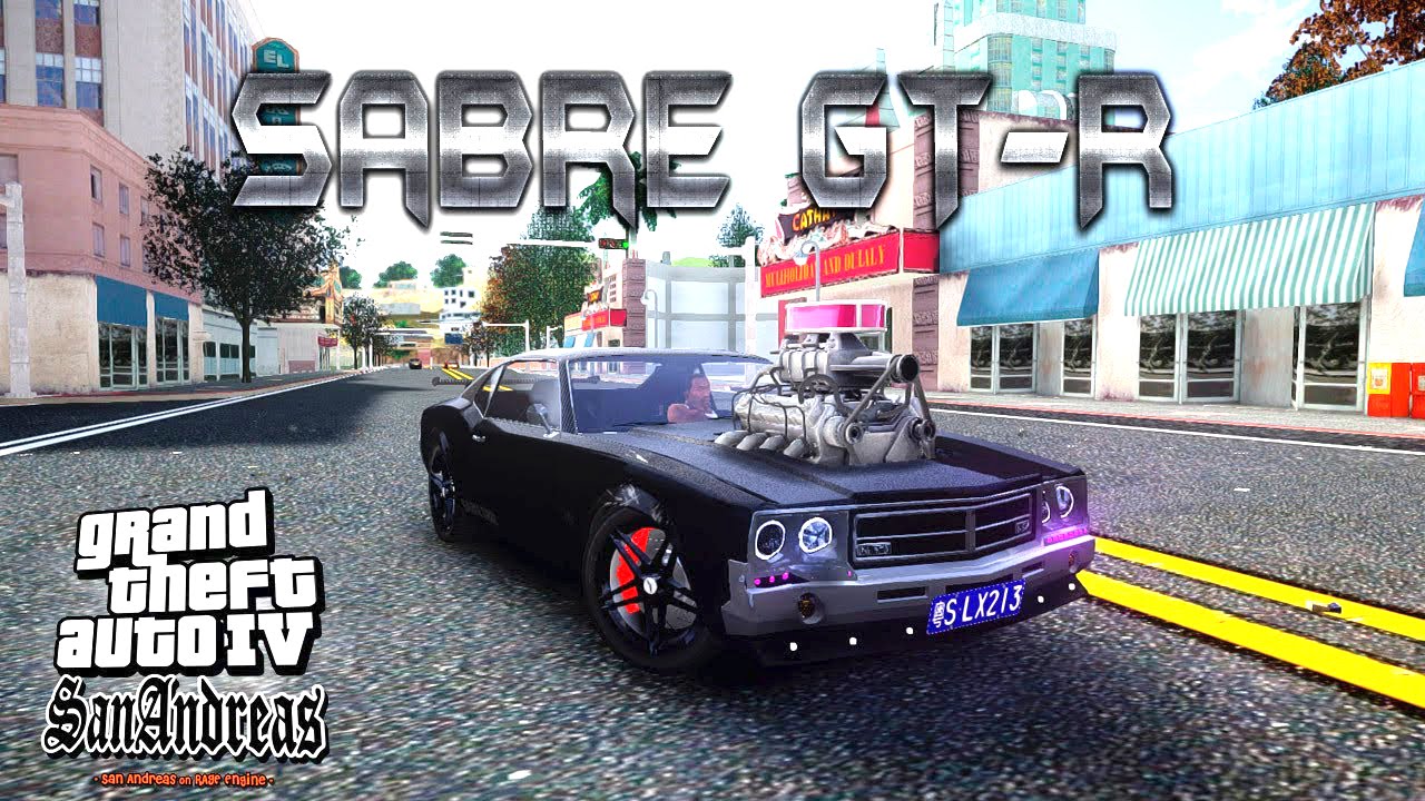 GTA IV San Andreas Mods - Gameplay With Sabre GT-R [Car MOD] - YouTube