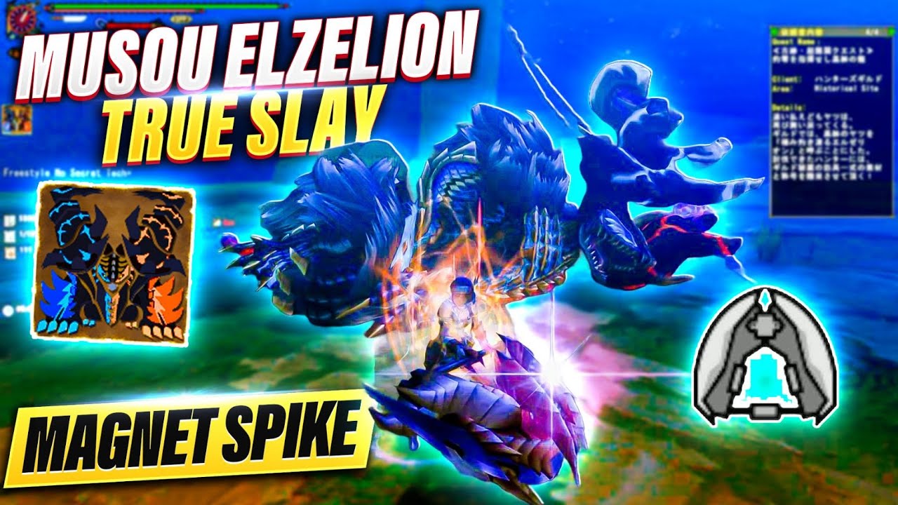 [MHF-Z] Musou Elzelion - True Slay 5'48 | Magnet Spike - YouTube