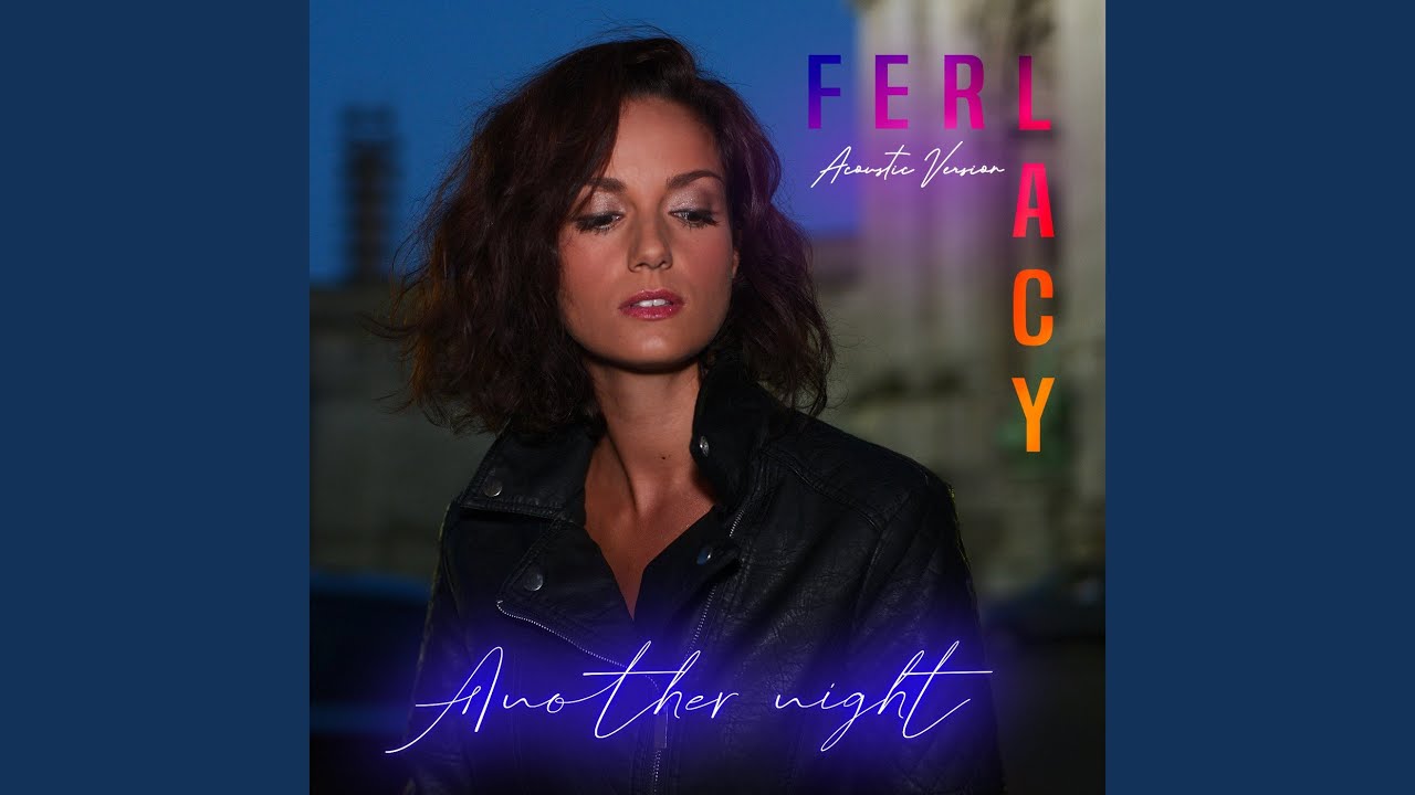 Another Night (Acoustic Version) - YouTube