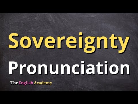 How To Pronounce Sovereignty | Sovereignty Pronunciation | How To Say ...