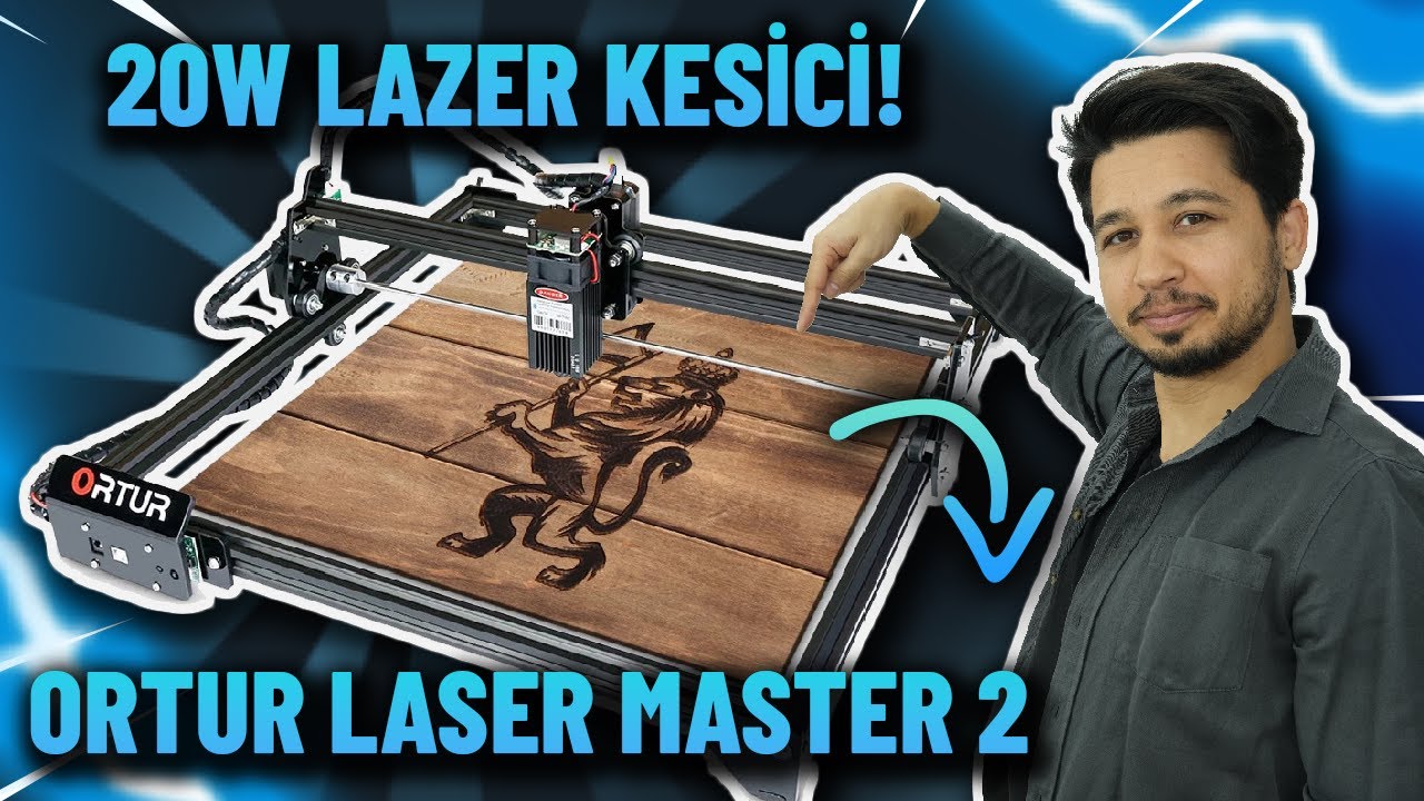 20W Lazer Kesici | Ortur Laser Master 2 - YouTube