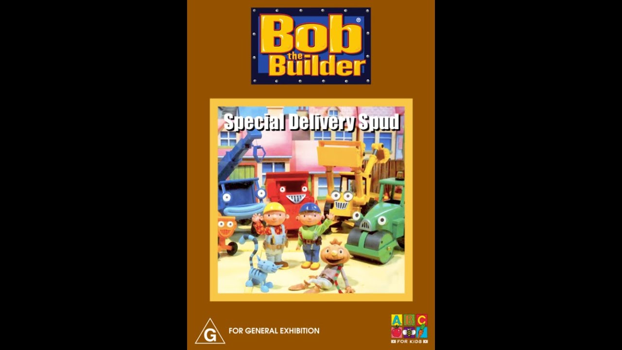 Opening To Bob The Builder - Special Delivery Spud 2005 DVD Australia ...