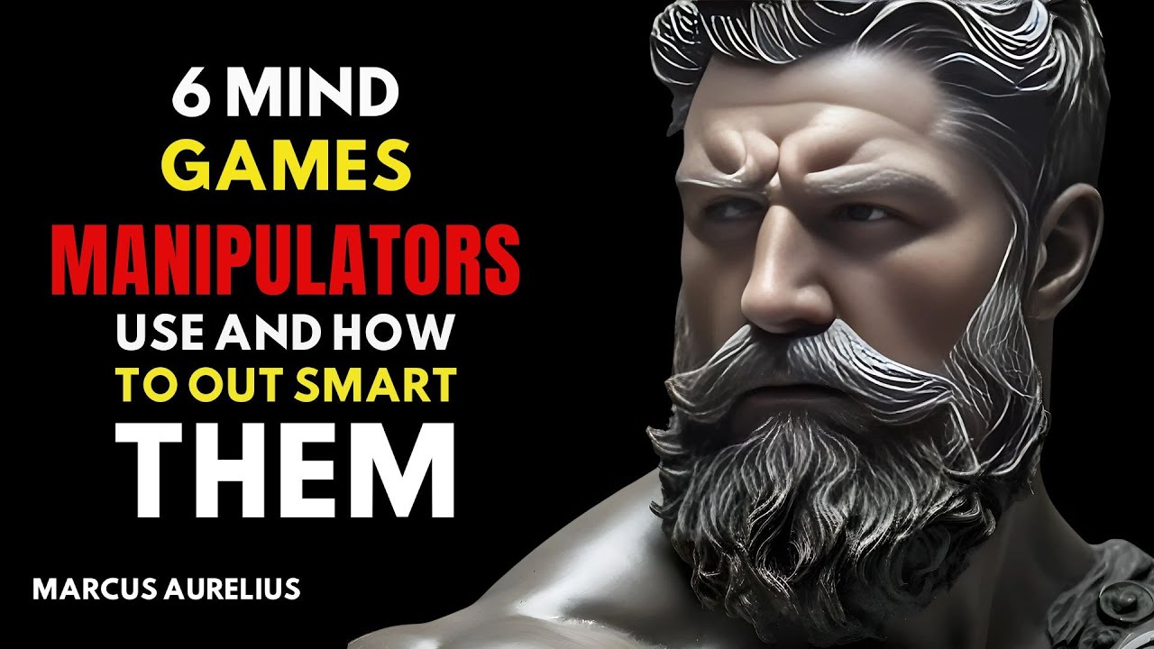 6 MANIPULATIVE MIND GAMES EXPOSED AND HOW TO OUTSMART THEM STOIC ...