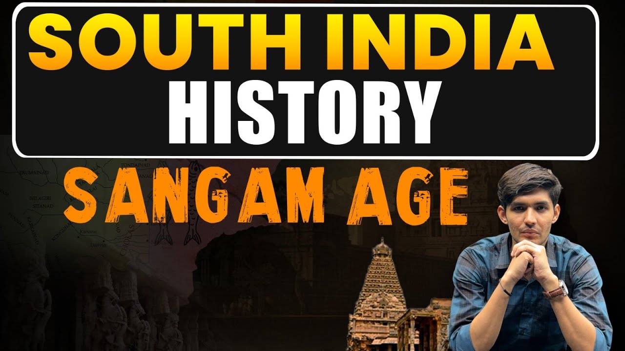 Sangam Age in South Indian History | Ancient History | Parcham Classes - YouTube