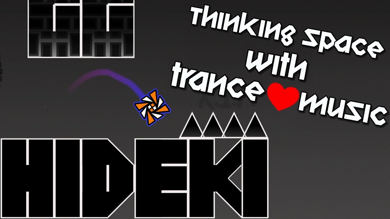 Thinking Space with trance music | Geometry Dash - YouTube