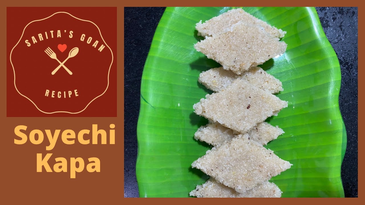 Soyechi Kapa | Naralachi Vadi | Coconut Burfi | Sarita’s Goan Recipes ...