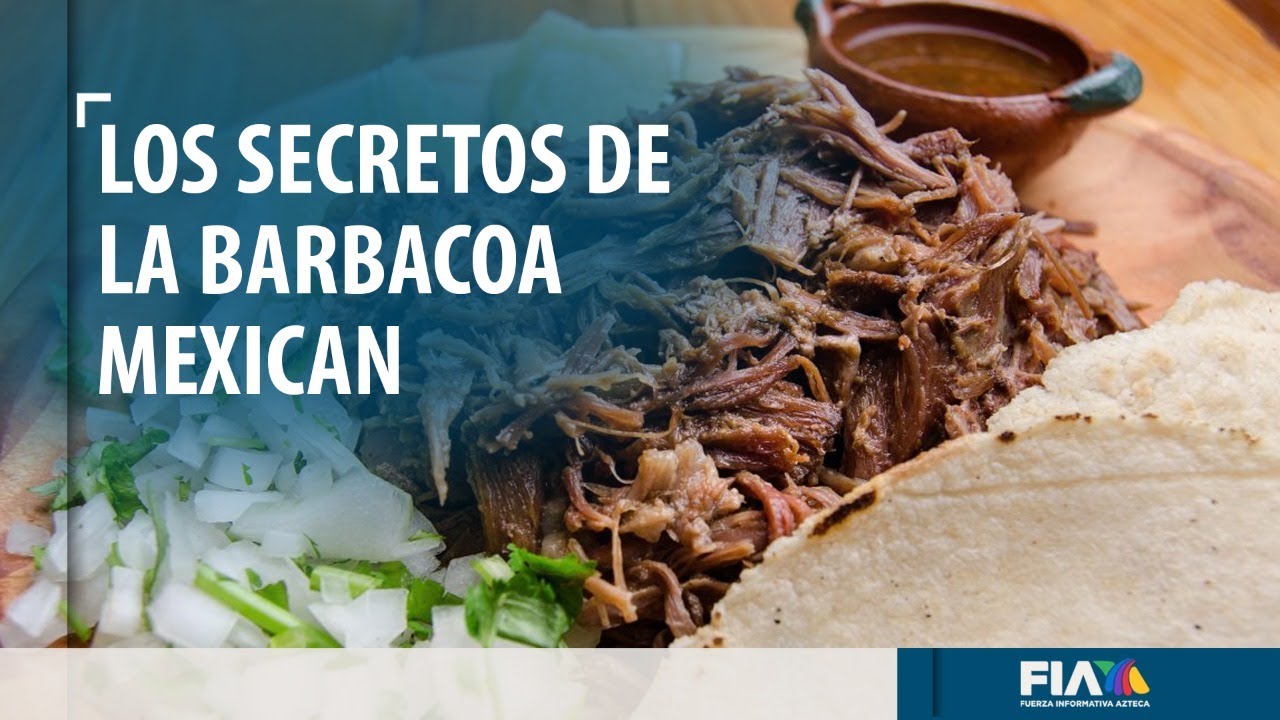 México, Herencia y Orgullo: Los secretos de la barbacoa mexicana - YouTube