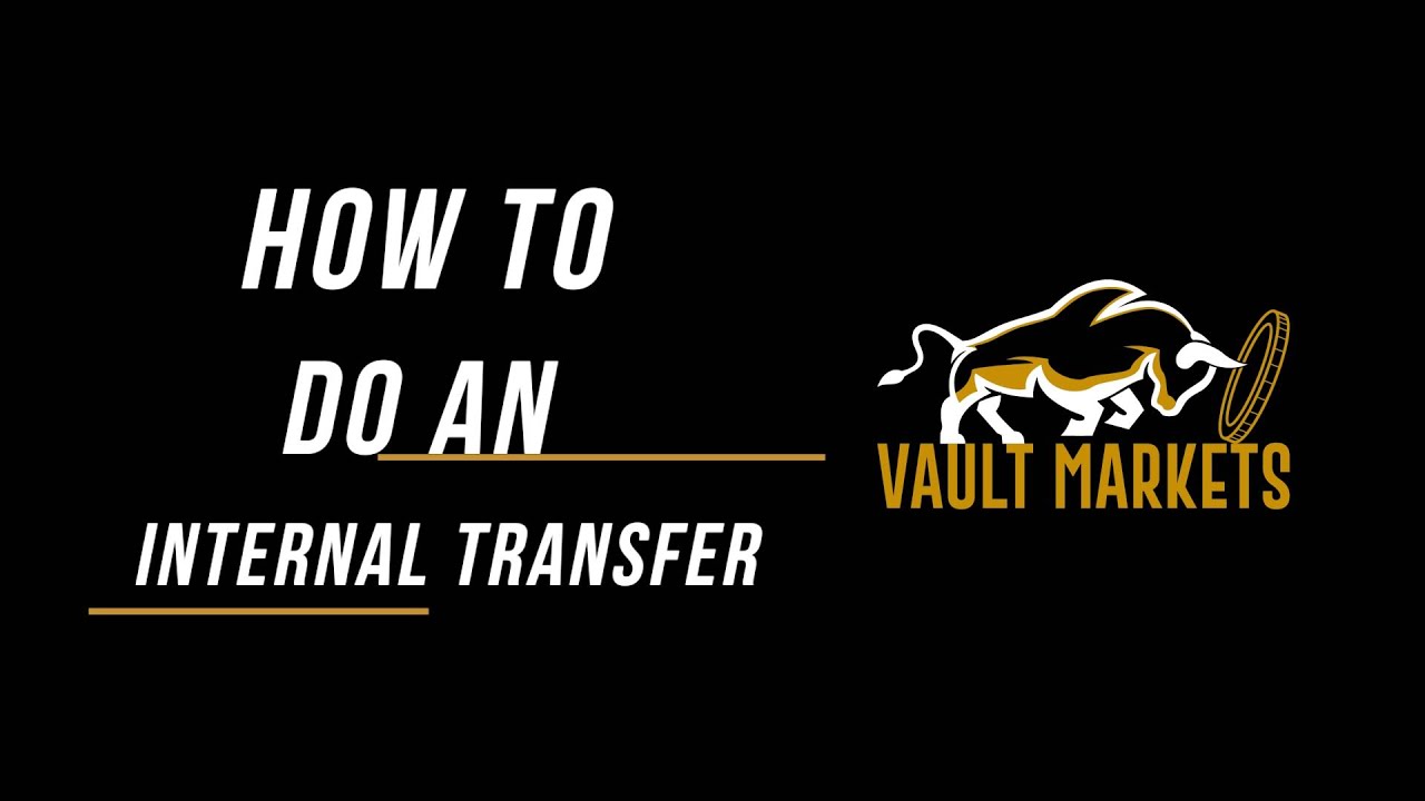 How to do an Internal Transfer? - YouTube