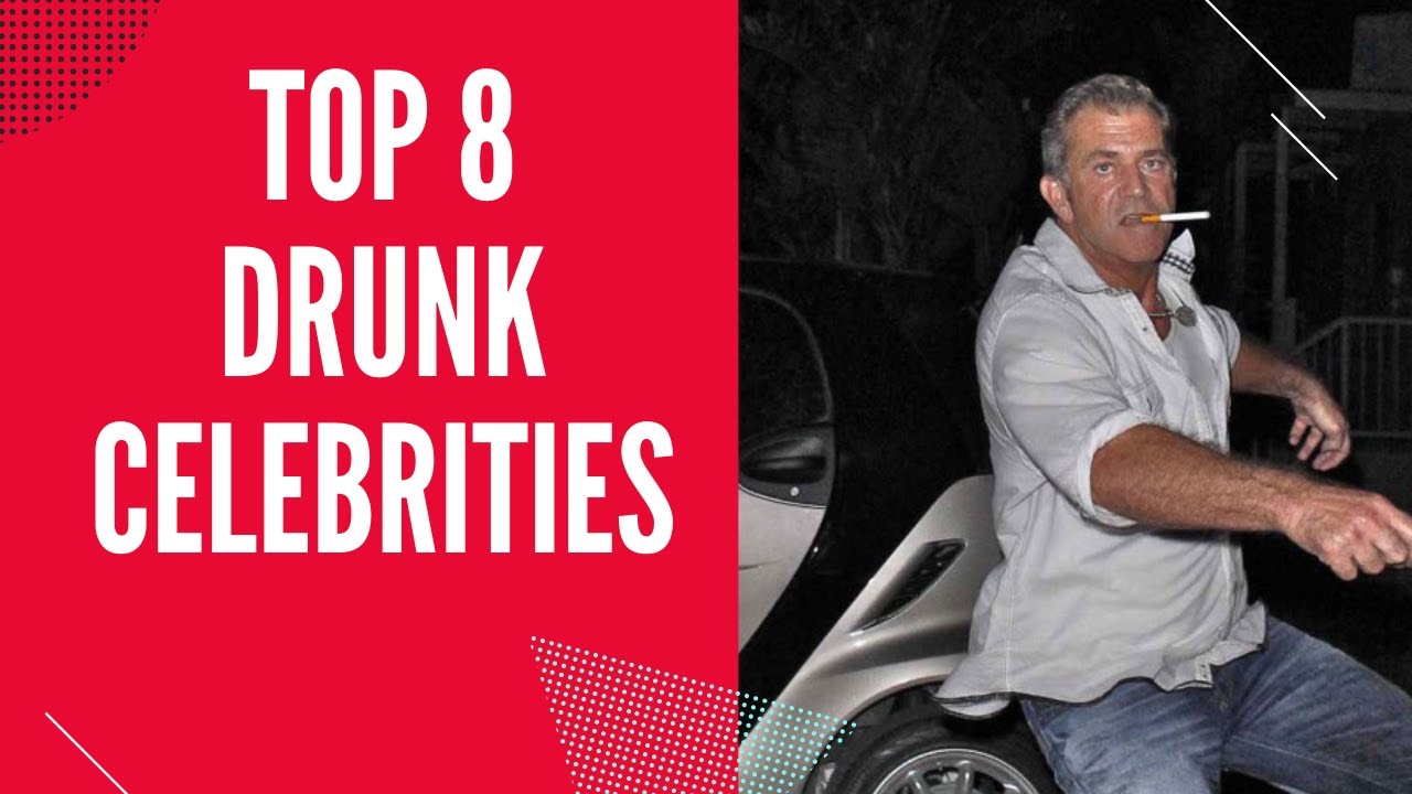 Top 8 Drunk Celebrities (NEW 2020) Must see! - YouTube
