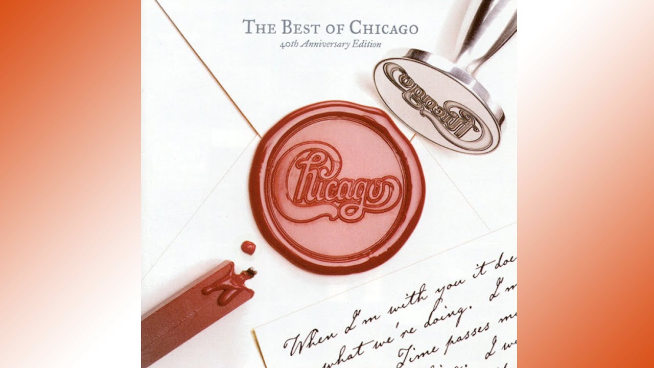 Chicago [The Best of Chicago] - Old Days - YouTube