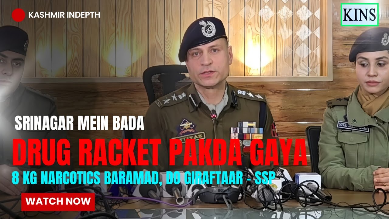 Srinagar mein bada drug racket pakda gaya: 8 kg narcotics baramad, do ...