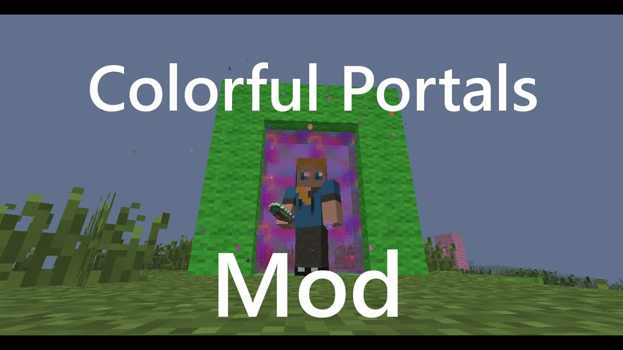 Minecraft: Colorful Portals Mod - YouTube