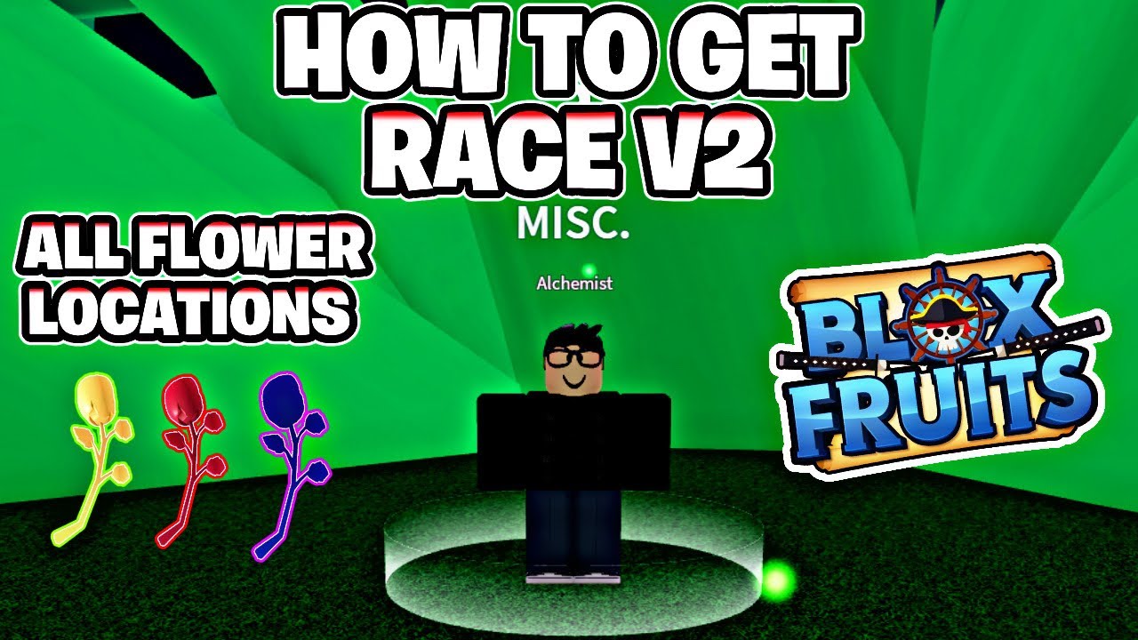 All Flower Locations to get Race V2 - Blox Fruits! How to get Race V2 ...