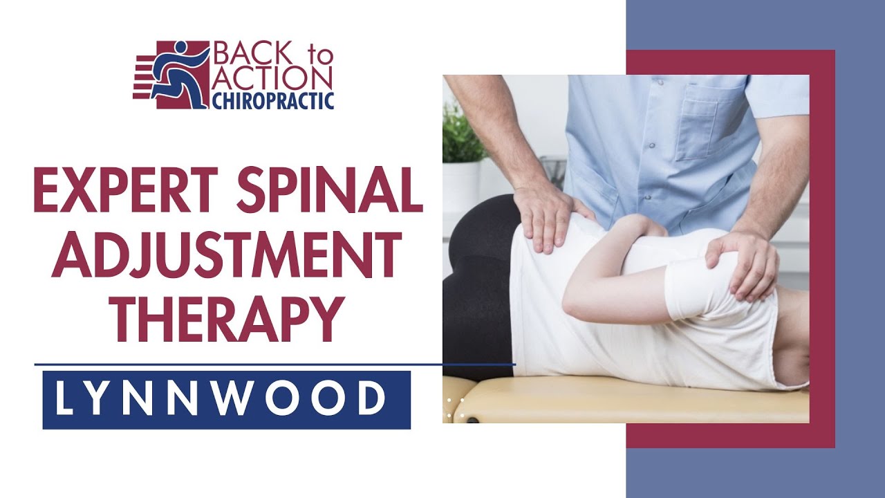Expert Spinal Adjustment Therapy Lynnwood - YouTube