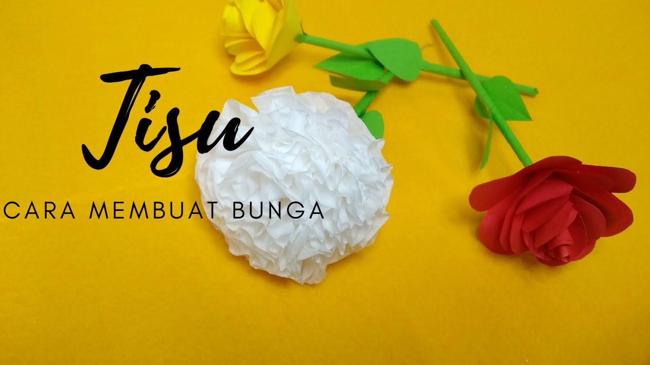 Cara membuat Kreasi Bunga dari Tisu Dengan Mudah | How to make flower ...