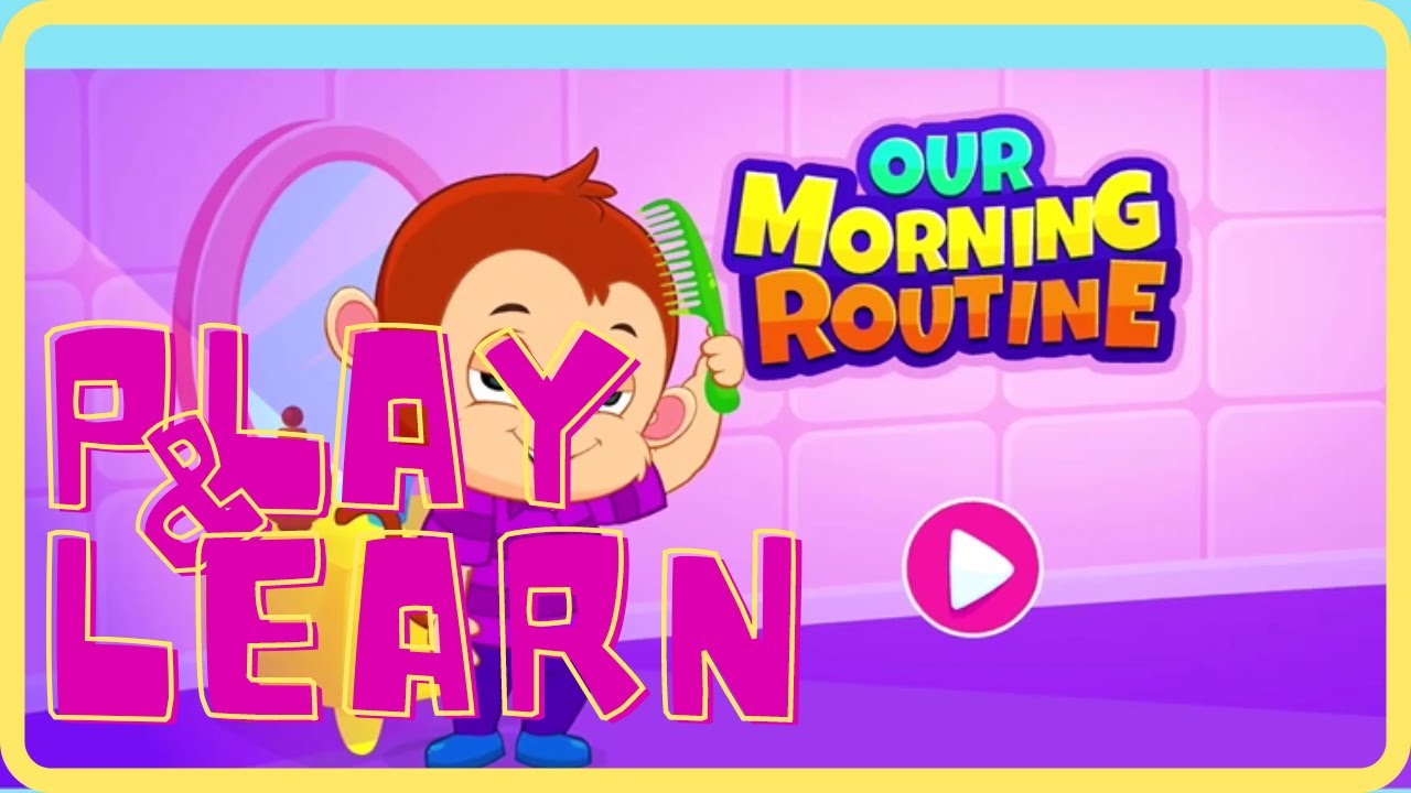 Play and Learn Morning Routine - YouTube