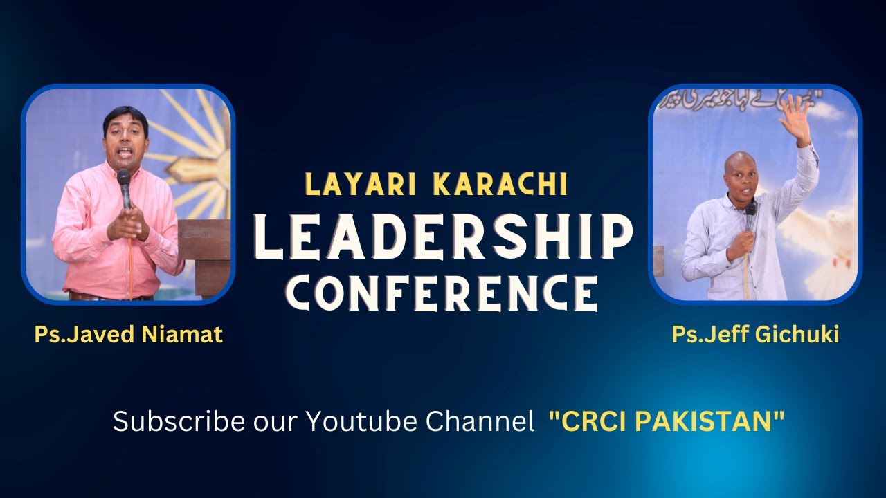 Layari Karachi Leadership Conference || Speaker Ps.Jeff Gichuki & Ps ...