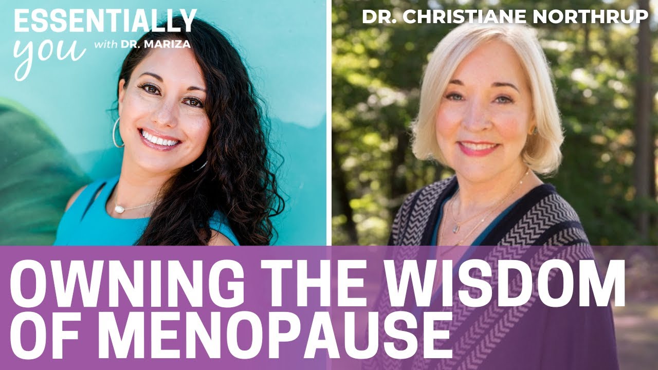 Owning the Wisdom of Menopause with Christiane Northrup M.D. - YouTube