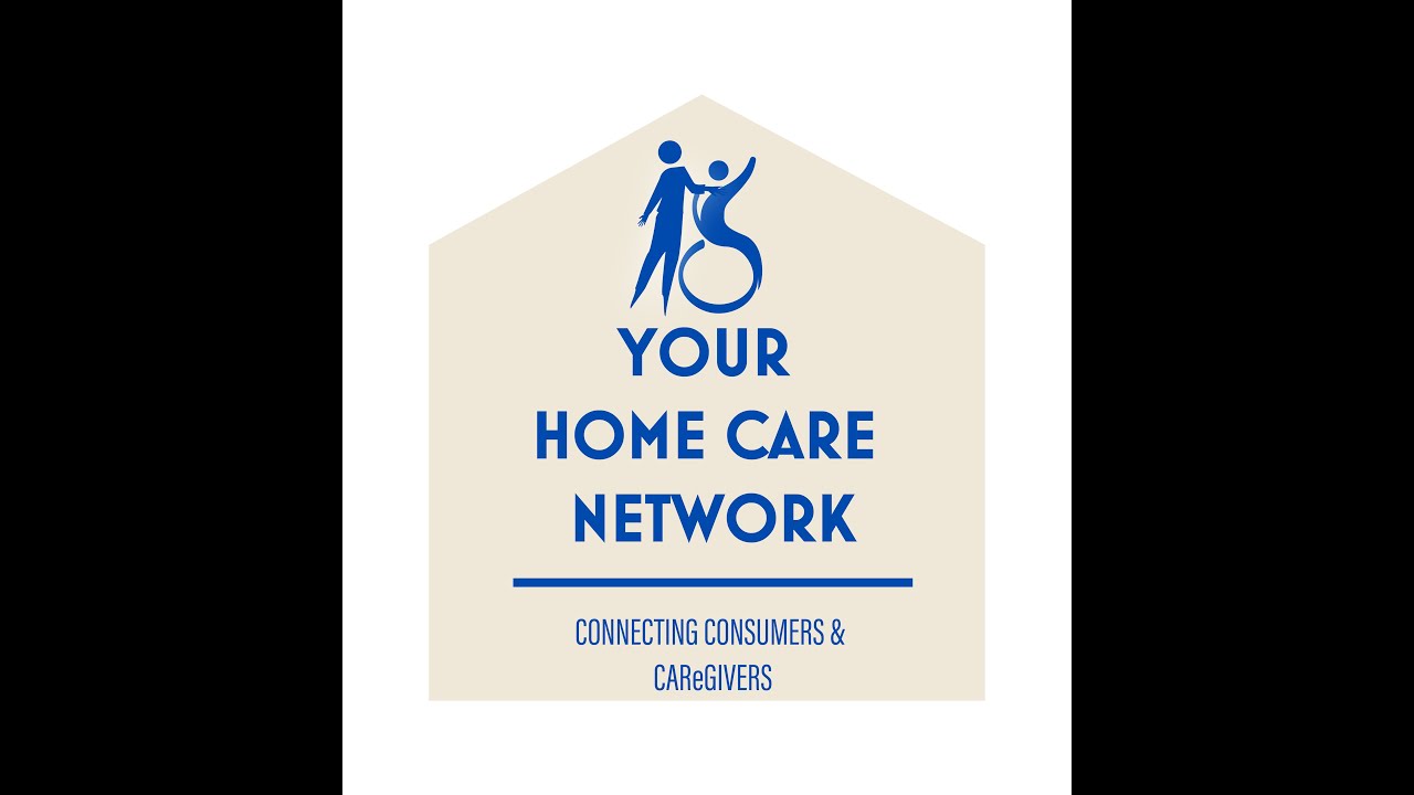 Your Home Care Network Disability Living Independent Living Home Health ...