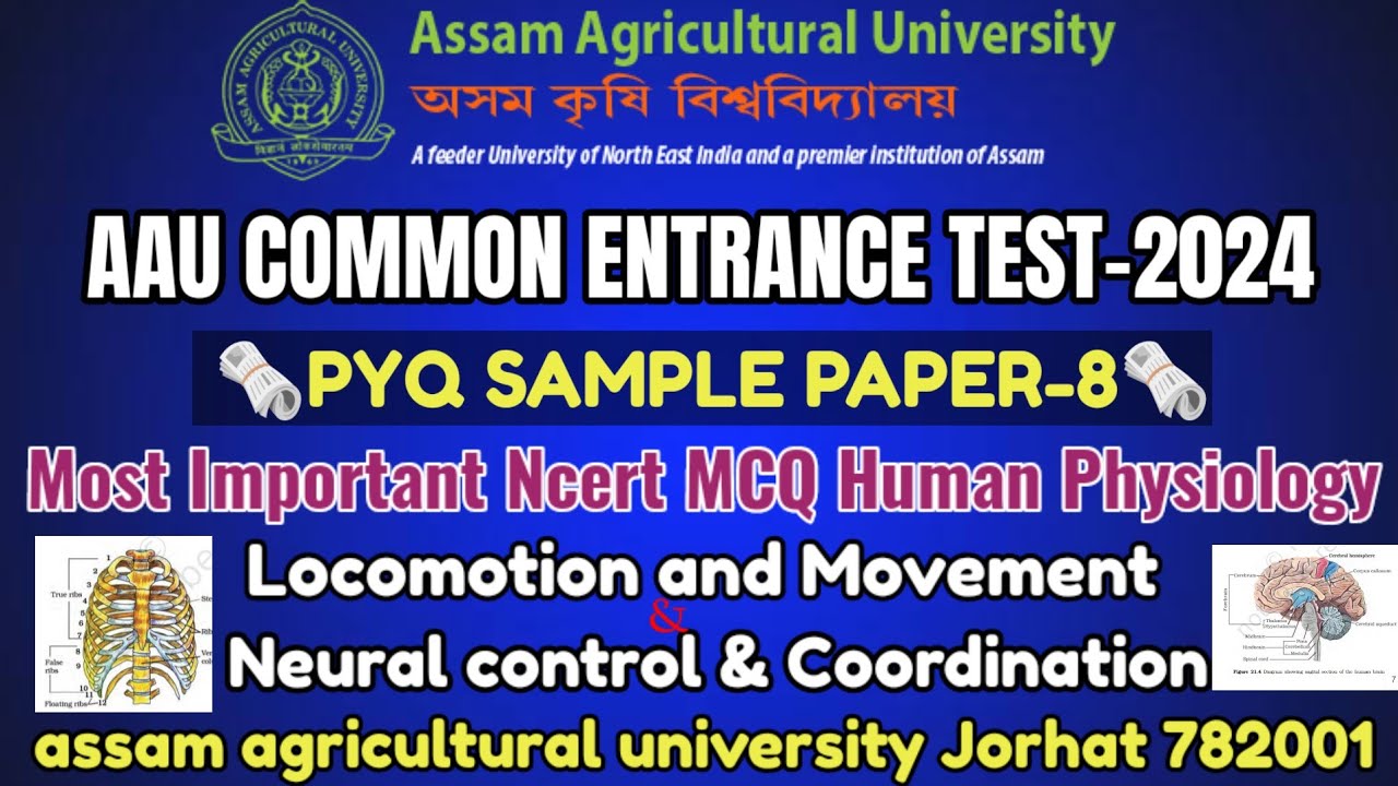 Aau Cetug 2024 PYQ Sample paper 8 locomotion & Movement and Neural ...