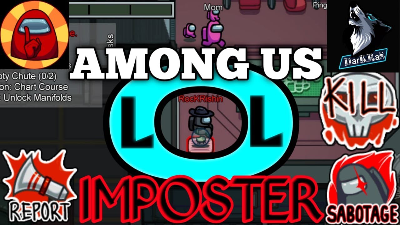 Among Us LOL Gameplay - YouTube