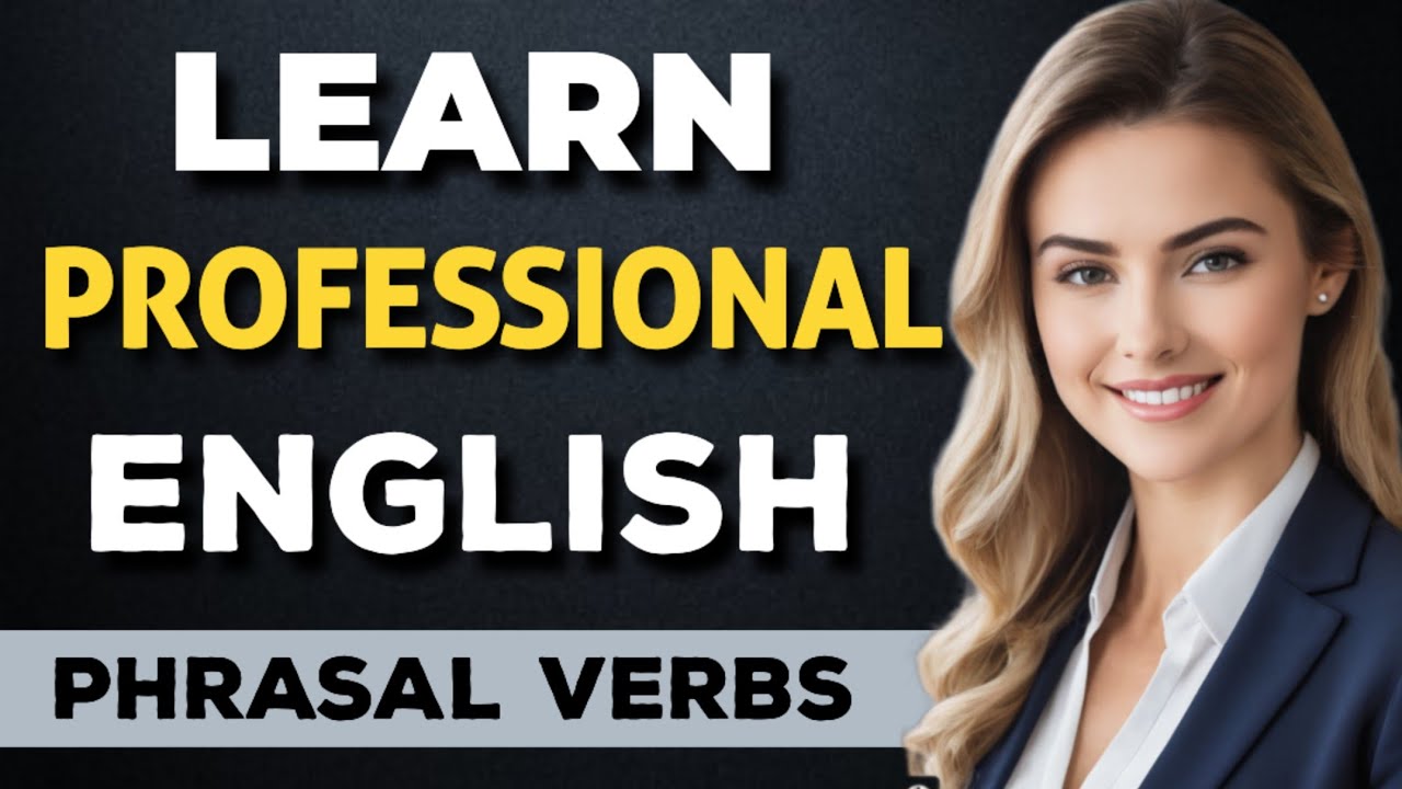 Learn English Professional English || Phrasal Verbs || Spoken English ...