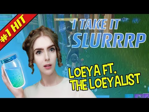 Loeya ft. Loeyalist - The Slurp Song