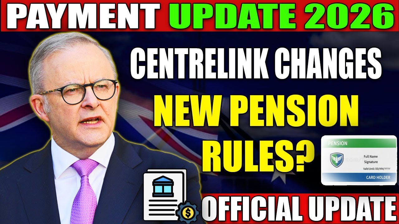 Centrelink Pension Update 2026 🇦🇺 | New Payment Changes Explained ...