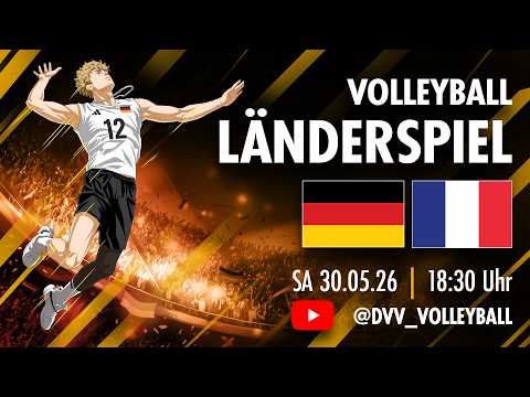 Länderspiel GER-FRA | 30. Mai 2026 18:30 Uhr | Neu-Ulm