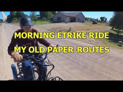 MORNING E-TRIKE RIDE - MY OLD PAPER-ROUTES - YouTube
