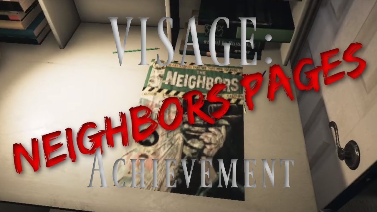 Visage || NEIGHBORS PAGES Locations / Comic || - YouTube